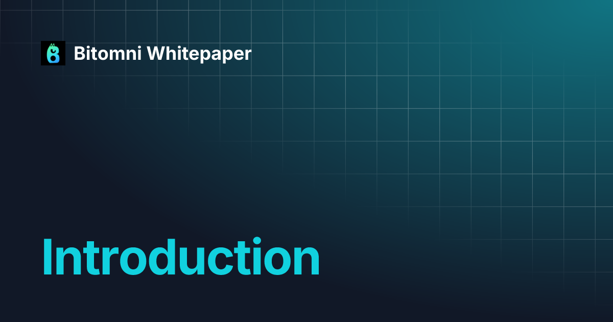 Introduction | Bitomni Whitepaper